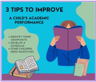 3 Smart Tips To Improve Your Child's Academic Performance
